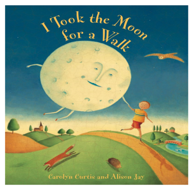I Took The Moon for a Walk - Time Books