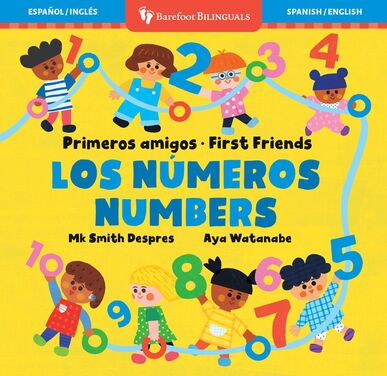 Mis primeros amigos los números / First Friends Numbers - Time Books