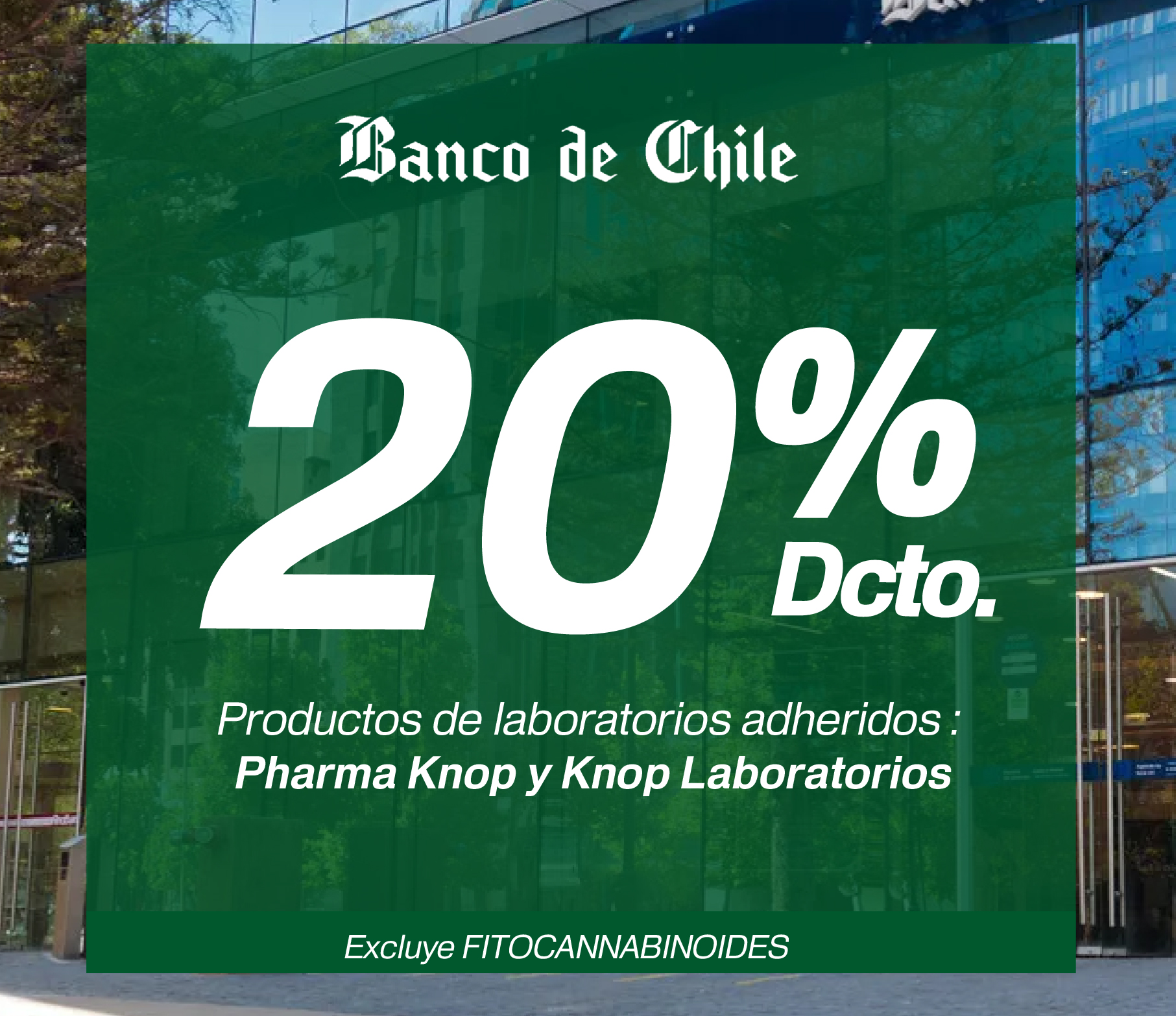 Convenio Banco Chile - Farmacias Knop